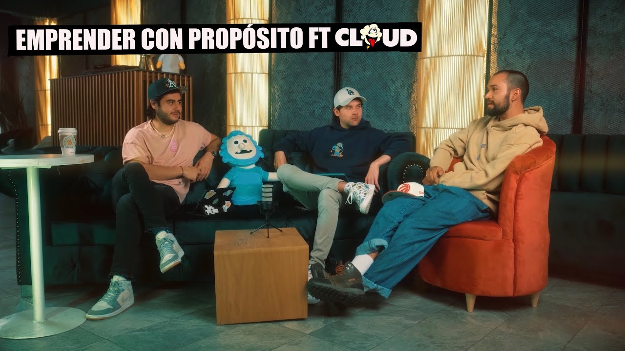EPISODIO 1 “EMPRENDER CON PROPÓSITO FT CLOUD” - YouTube