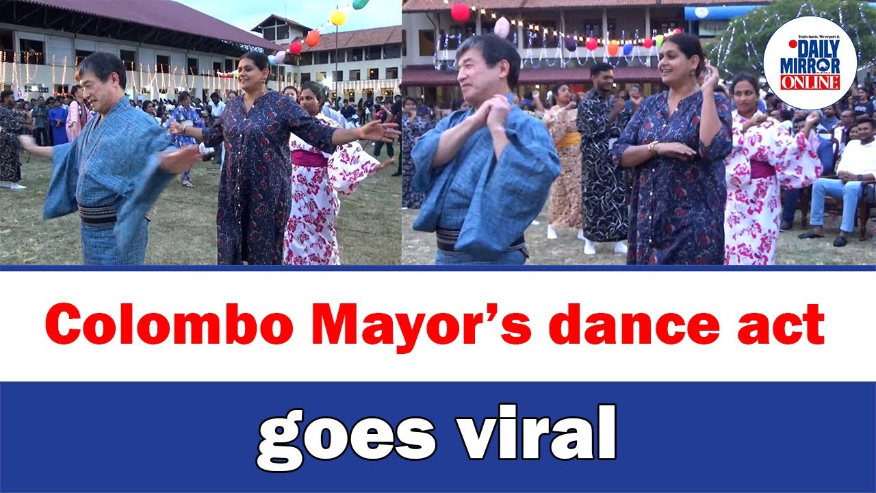 Colombo Mayor’s dance act goes viral - YouTube