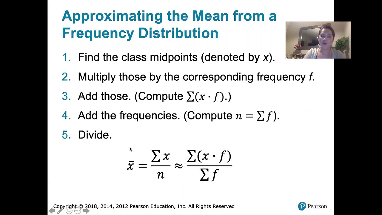 3.1.2 Measures of Center - Approximating the Mean from a Frequency ...