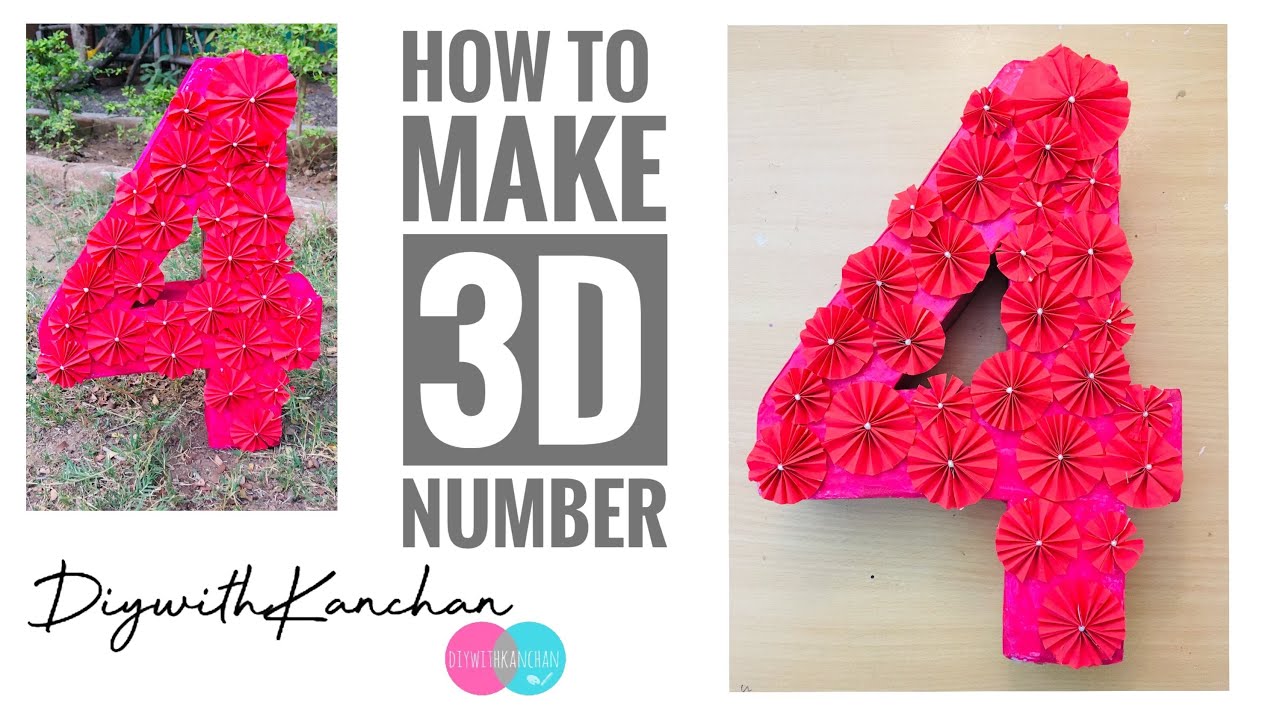 How To Make 3D Number Paper Flowers Birthday Number DIY Birthday Number