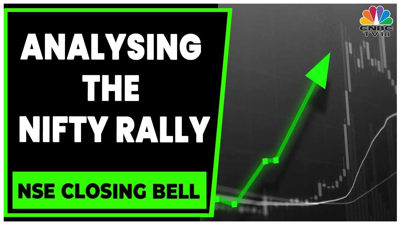 Decoding The Factors Behind A Strong Session For Nifty | NSE Closing Bell | CNBC-TV18 - YouTube