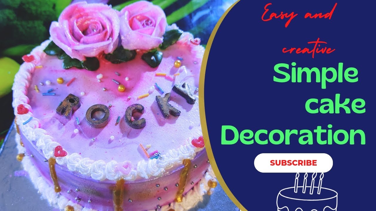 Easy And Creative Simple Cake Decoration Cake Decoration Ideas easy-and-creative-simple-cake-decoration-cake-decoration-ideas