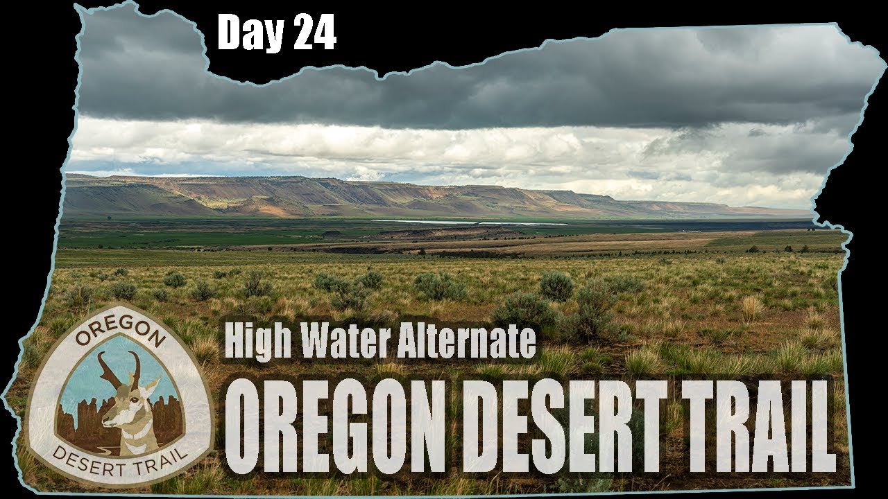 ODT Day 24: Steens High Water Alternate (Oregon Desert Trail Thru Hike ...