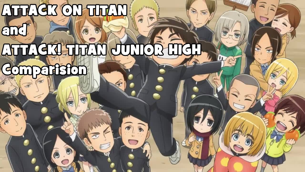 Attack on Titan and Attack! Titan Junior High comparison - YouTube