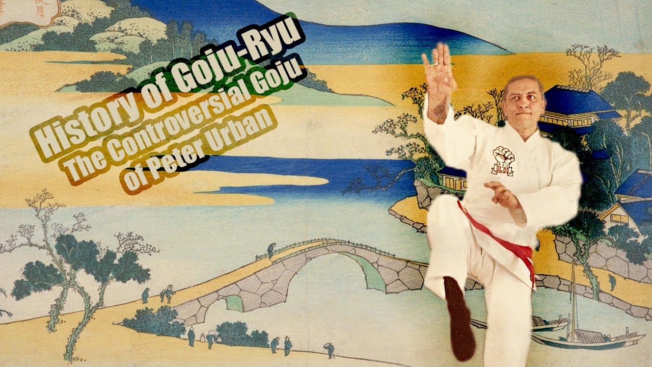 History of Goju-Ryu: Peter Urban - YouTube