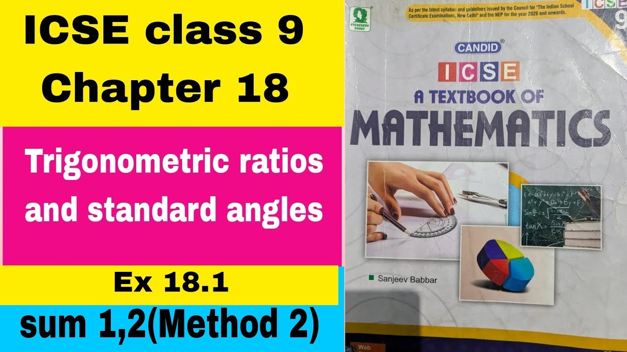 ICSE Mathematics class 9 ch 18 T ratios and standard angles Ex 18.1 sum ...