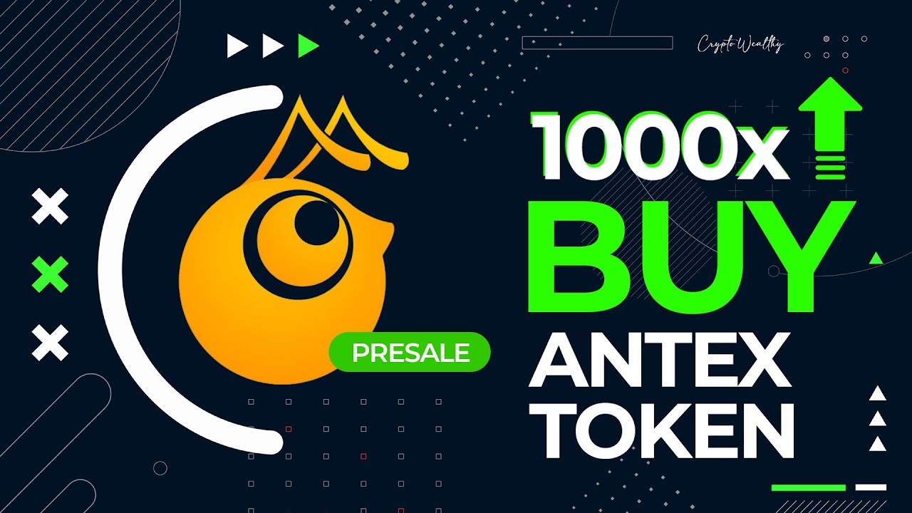 PRESALE!⏰ Antex Token | Launching Soon | 100x Altcoin 2021 - YouTube