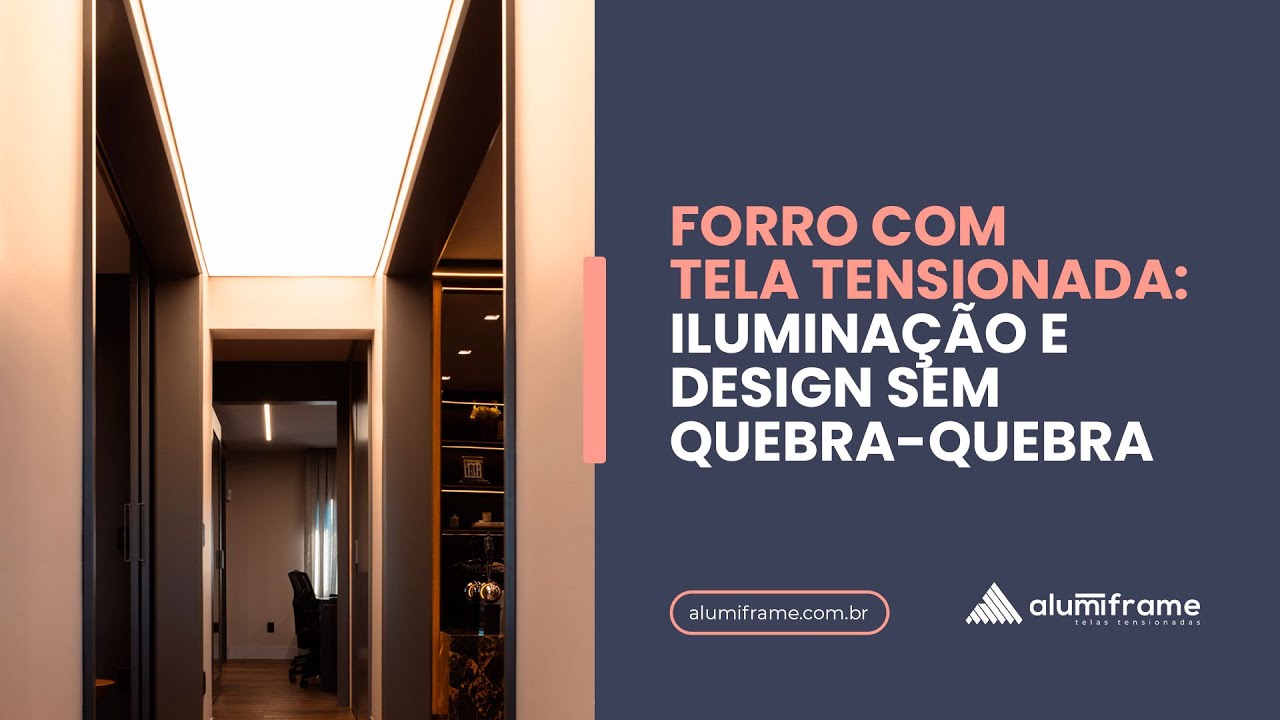 Forro com tela tensionada: iluminação e design sem quebra-quebra - YouTube