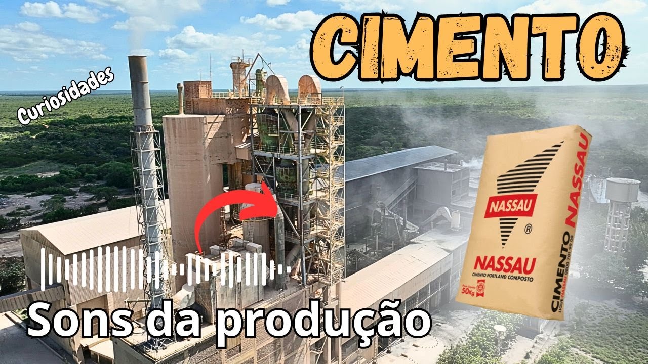 CIMENTO NASSAU Veja as CURIOSIDADES desta FÁBRICA - YouTube