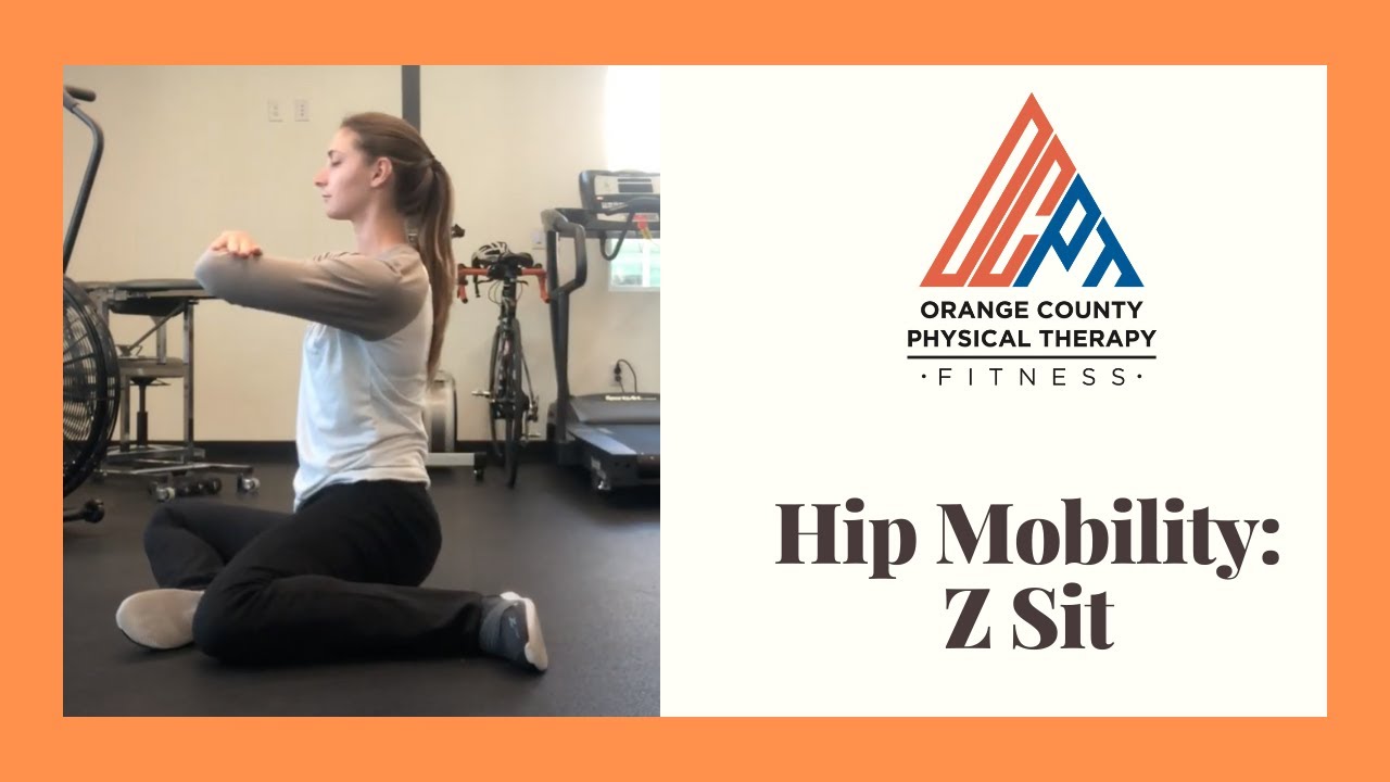 Z-Sit or 90/90 Hip Sit (Orange County Physical Therapy) - YouTube