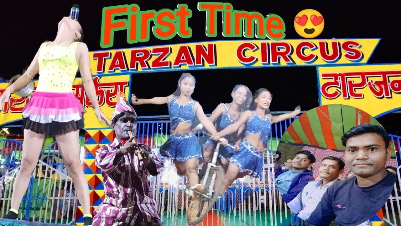 TARZAN CIRCUS CHITTARANJAN || Kartik K Vlogs|| #circus #circusvlog # ...