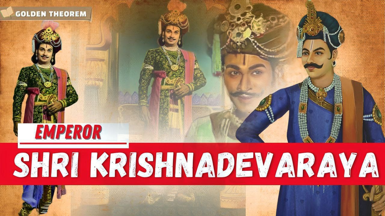 Emperor Shree Krishna Deva Raya's Life Story | Vijayanagara Empire ...