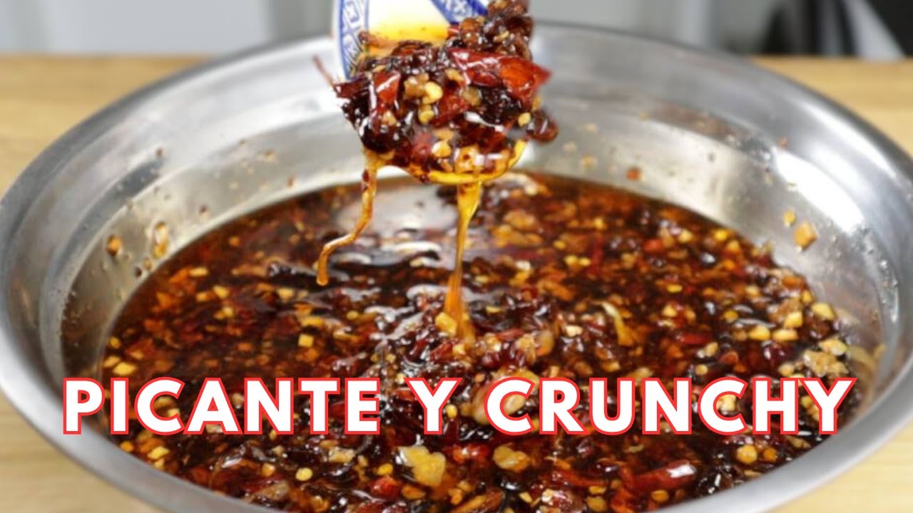 El Aceite Picante Chino más Crujiente y Adictivo | Crispy Chili Oil ...