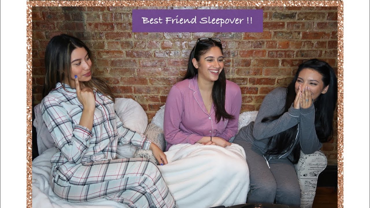 Best Friend Sleep Over, Get to know us! - YouTube