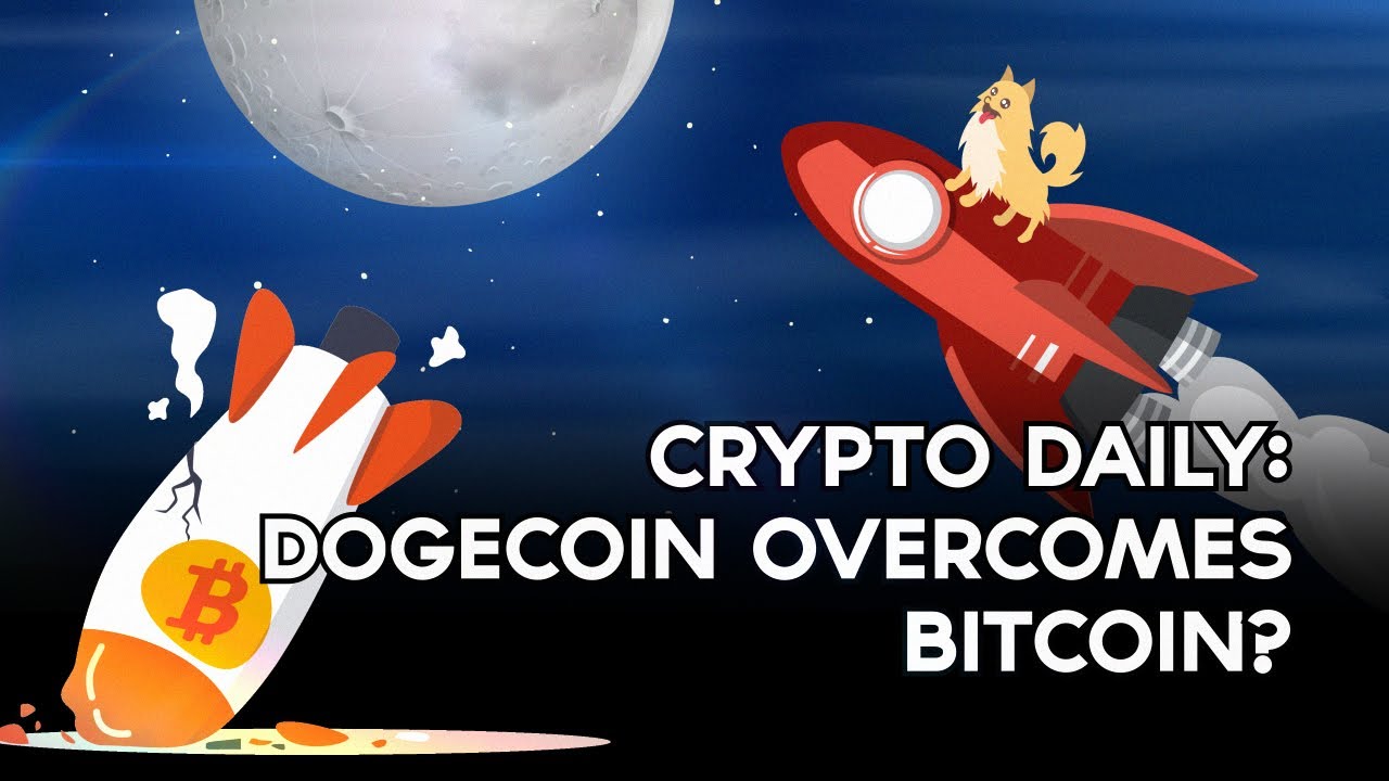 CRYPTO DAILY: DOGECOIN Is Eating Away at BITCOIN'S Payments Volume ...