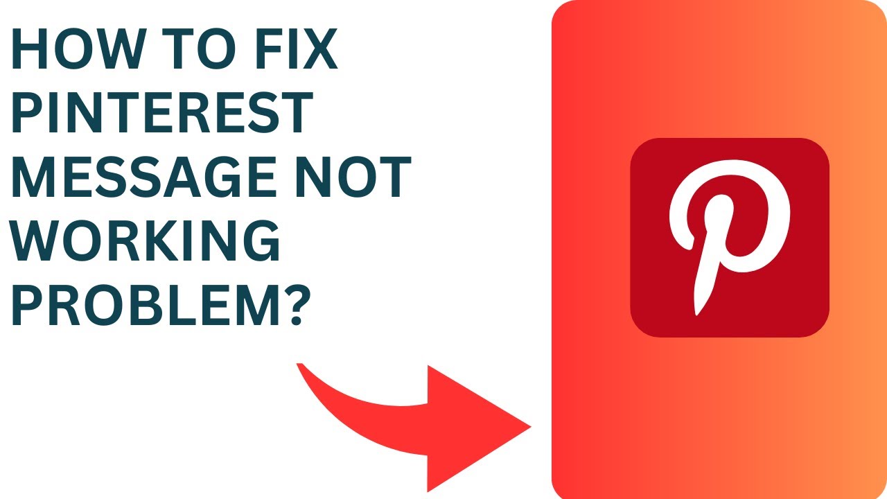 How to Fix Pinterest Message Not Working Problem? - YouTube