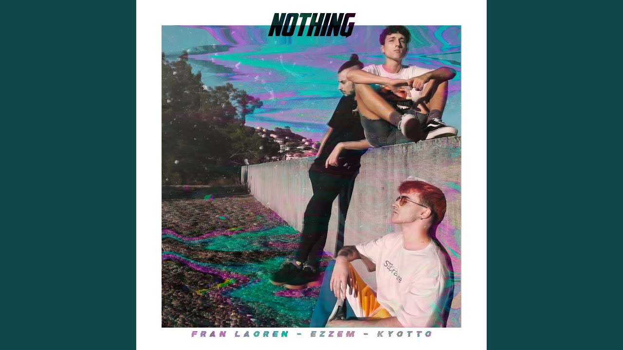 Nothing - YouTube