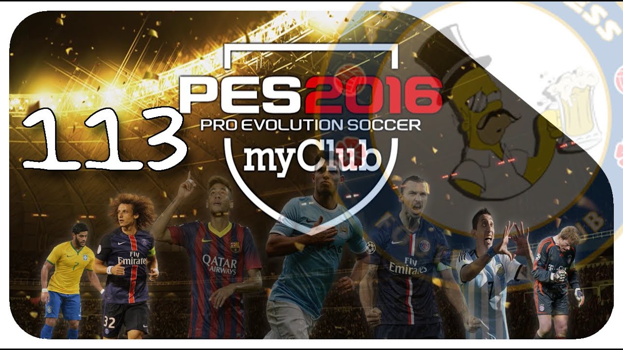 PES 2016 - MYCLUB #113 | ¿No se si esto pasará a la historia? | 60fps ...