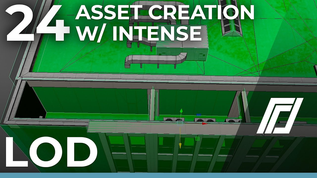 Asset Creation w/ Intense - Part 24 - LOD - YouTube