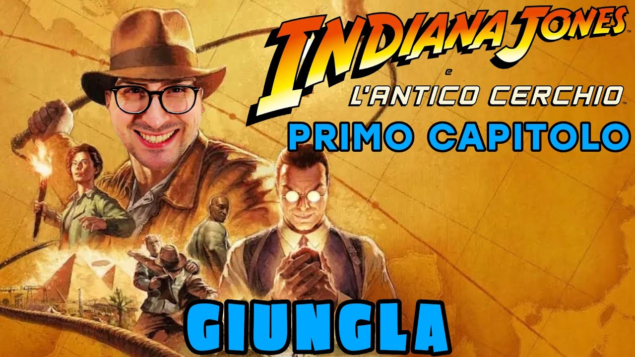 INDIANA JONES e L'ANTICO CERCHIO: GIUNGLA | Walkthrough Gameplay ITA ...