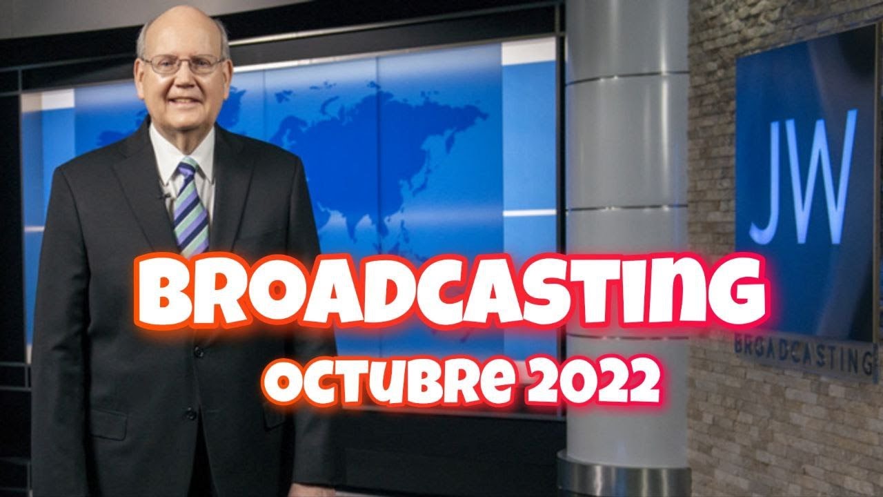 Broadcasting JW - Octubre 2022 - YouTube