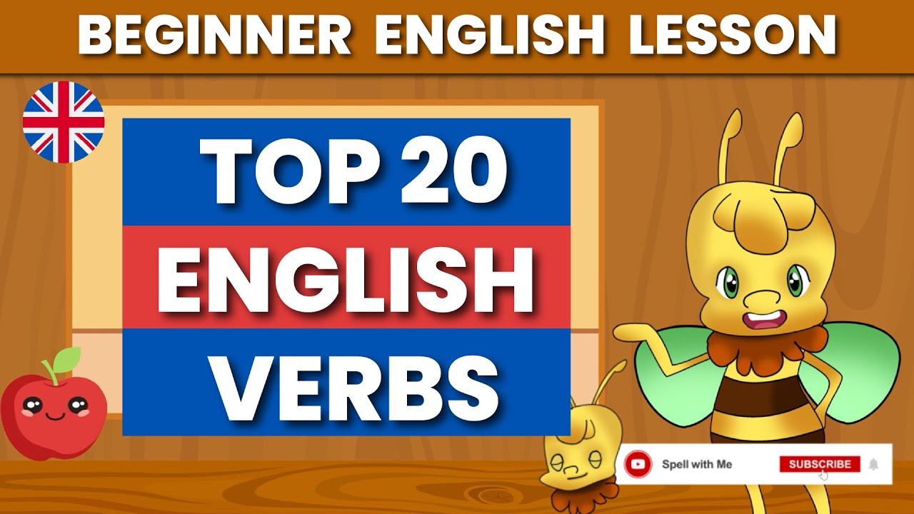 Beginner English Lesson: Learn the top 20 English Verbs - YouTube
