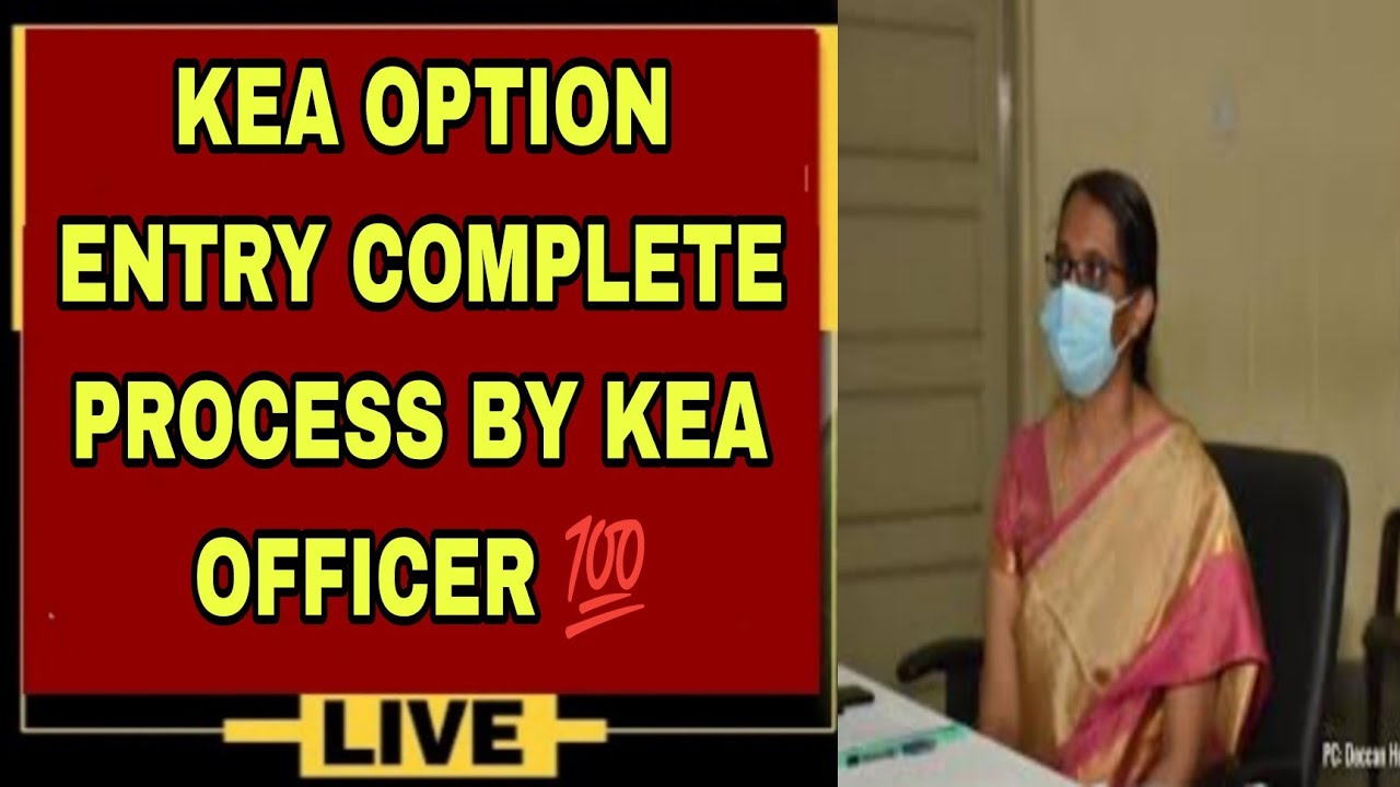 KEA OPTION ENTRY PROCESS 2023 |COMPLETE INFORMATION BY KEA OFFICER ...