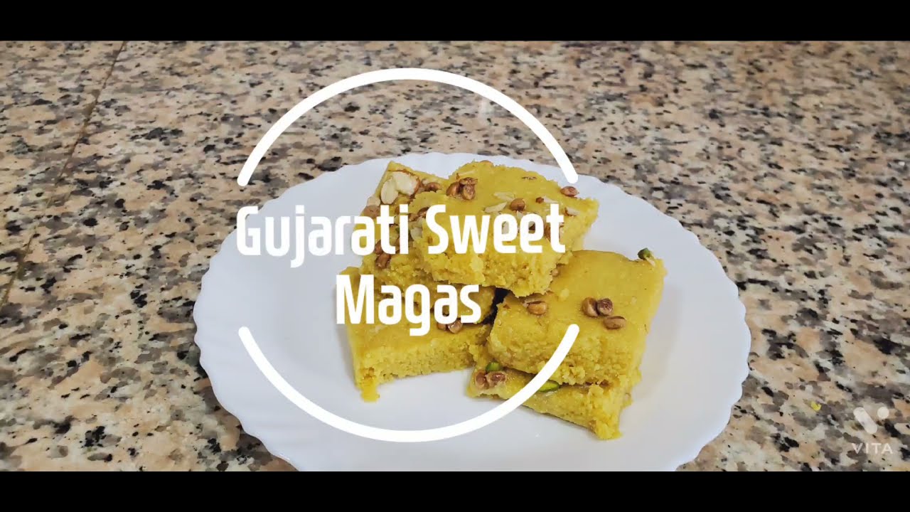 Gujarati sweet magas |How to make magas | Gujarati magas recipe ...