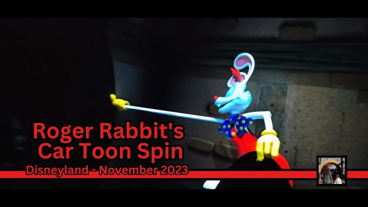 ROGER RABBIT'S Car Toon Spin Disneyland Toon Town Ride POV ~ Disney Nov ...