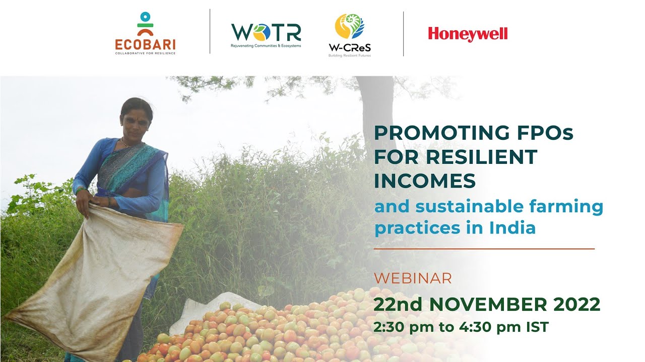[Webinar] Promoting FPOs for Resilient Incomes & Sustainable Farming ...