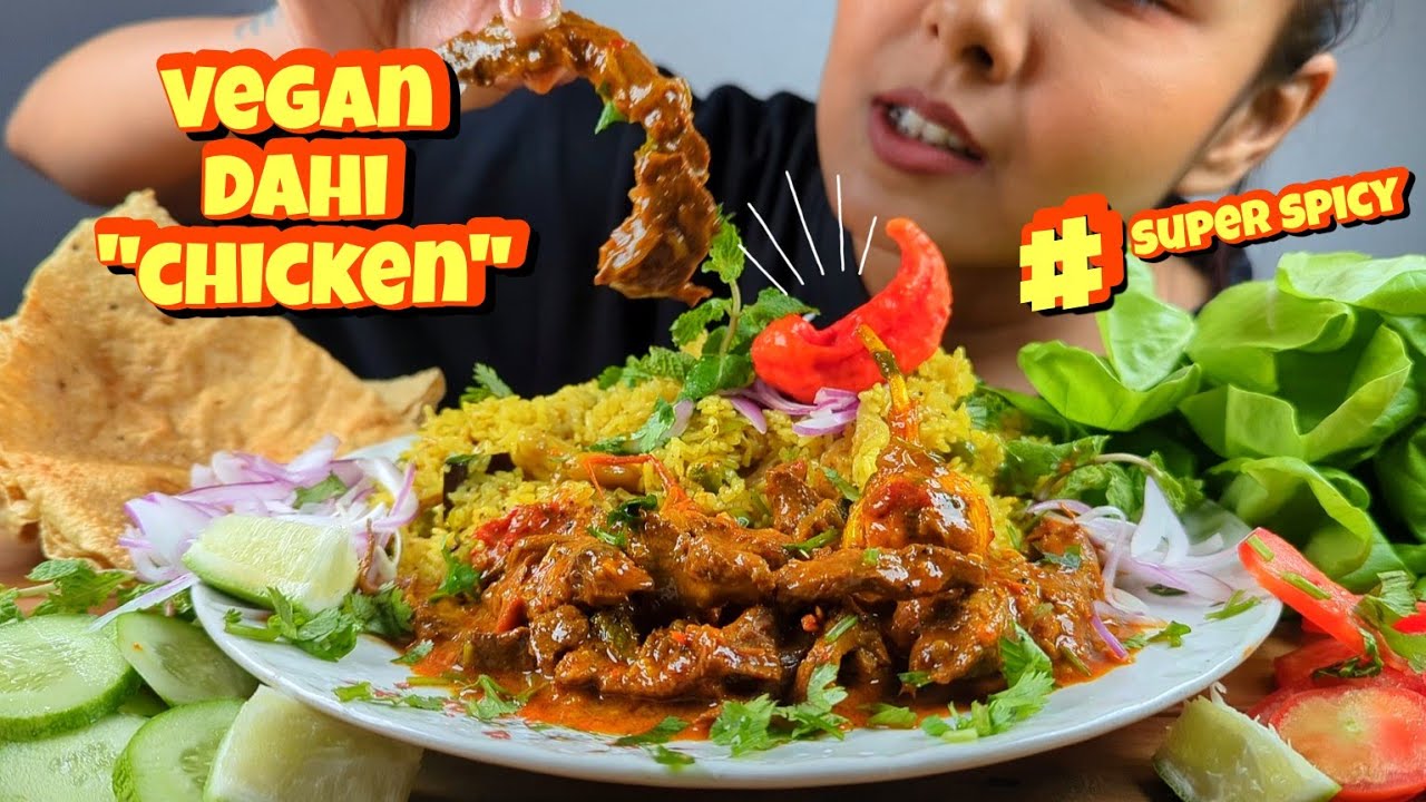 COOKING & EATING DAHI CHICKEN CURRY (VEGAN) & PULAO MUKBANG | EATING ...