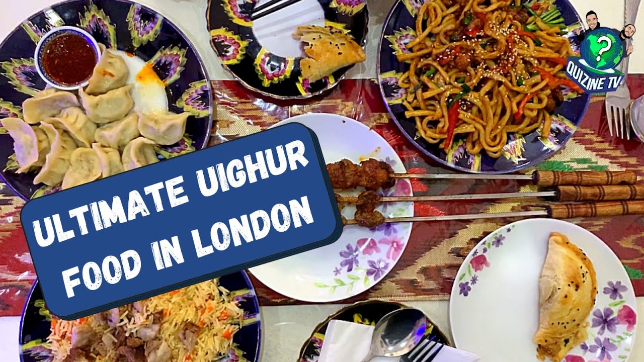 QUIZINE TV: ULTIMATE UIGHUR FOOD IN LONDON! - YouTube