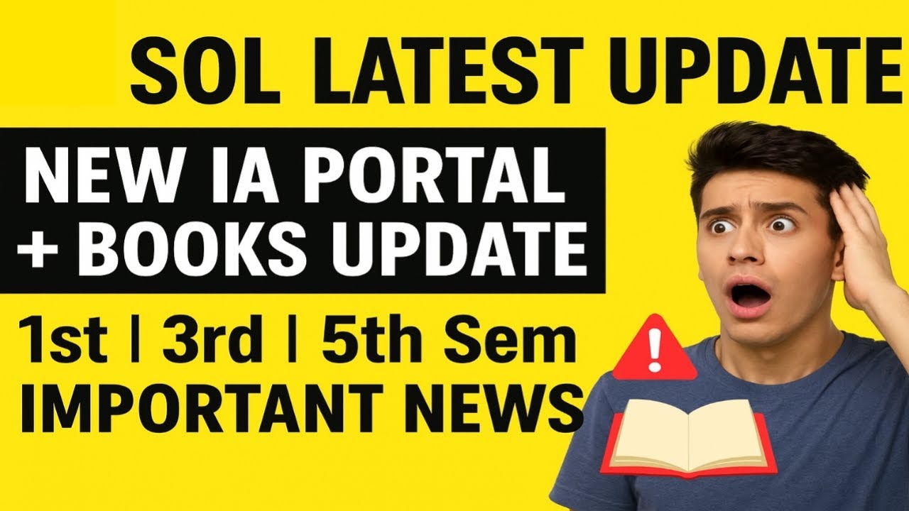 DU SOL Internal Assessment New Portal 2025 | SOL Books Update | BIG ...