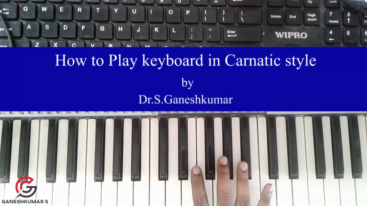 Learn Keyboard in Carnatic style from Sarali varisai - YouTube