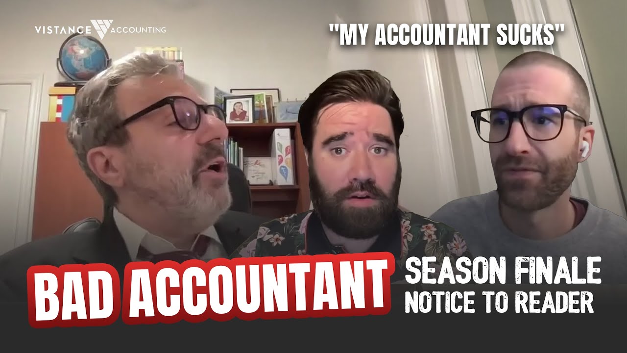 Bad Accountant Episode 3 - NOTICE TO READER: MY ACCOUNTANT SUCKS - YouTube