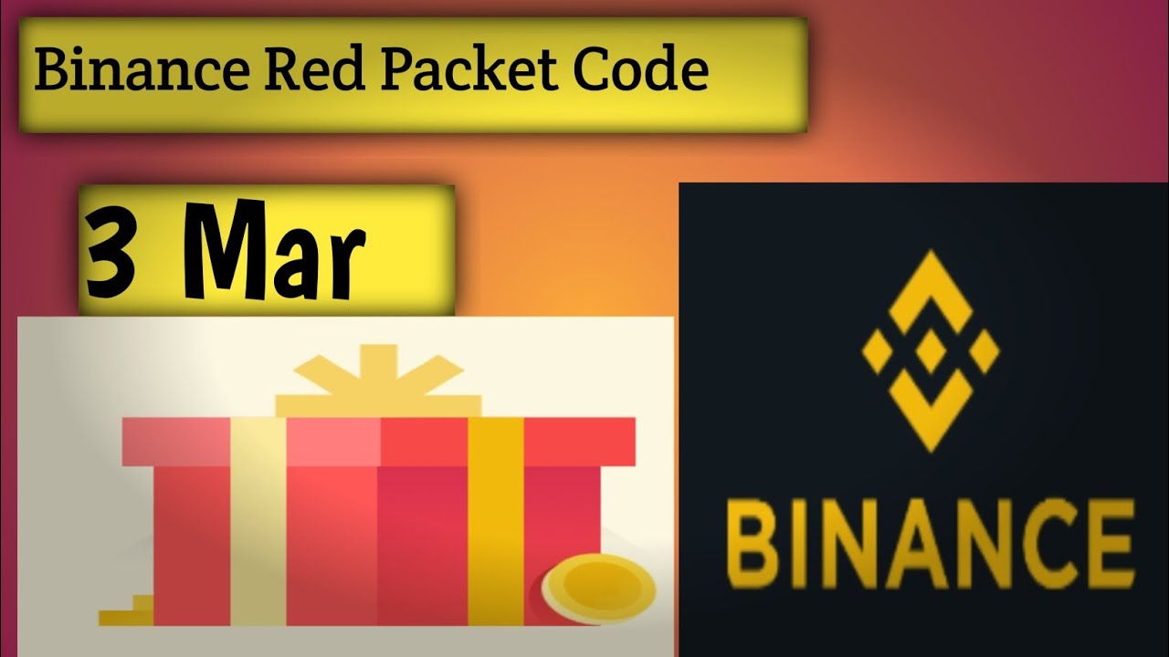 Binance Red Packet Code Today 2025 | Binance Packet Today | Binance Red ...