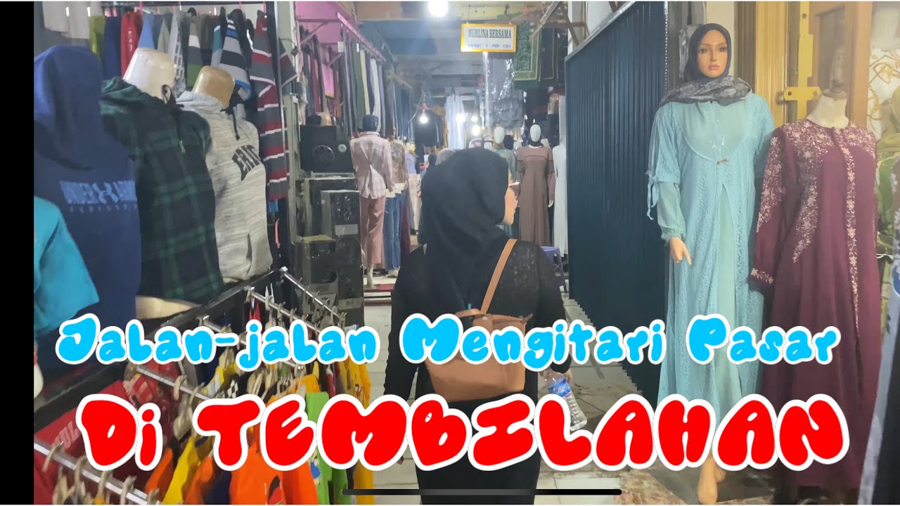 Pasar Tembilahan | jalan-jalan ke tembilahan | Tembilahan INHIL | Inhil ...