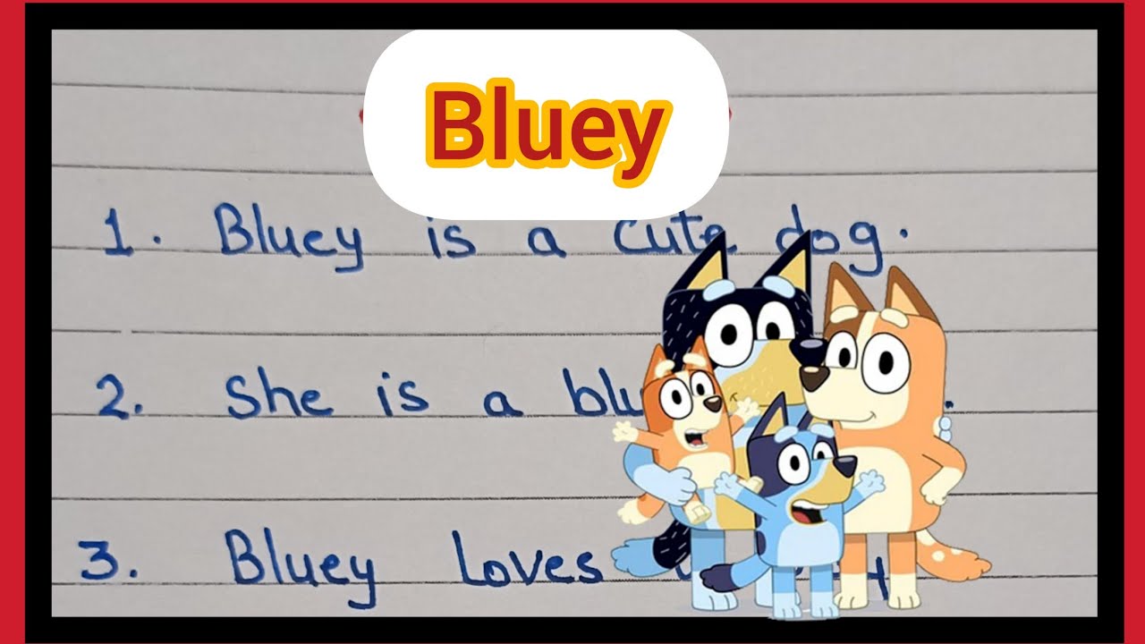 10 Lines on Bluey in English|| Few lines About Bluey|| About Bluey ...