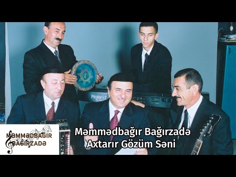Məmmədbağır Bağırzadə - Axtarır Gözüm Səni