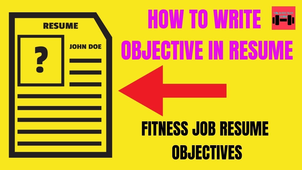 How to write objective in resume-write objective for fitness resume ...