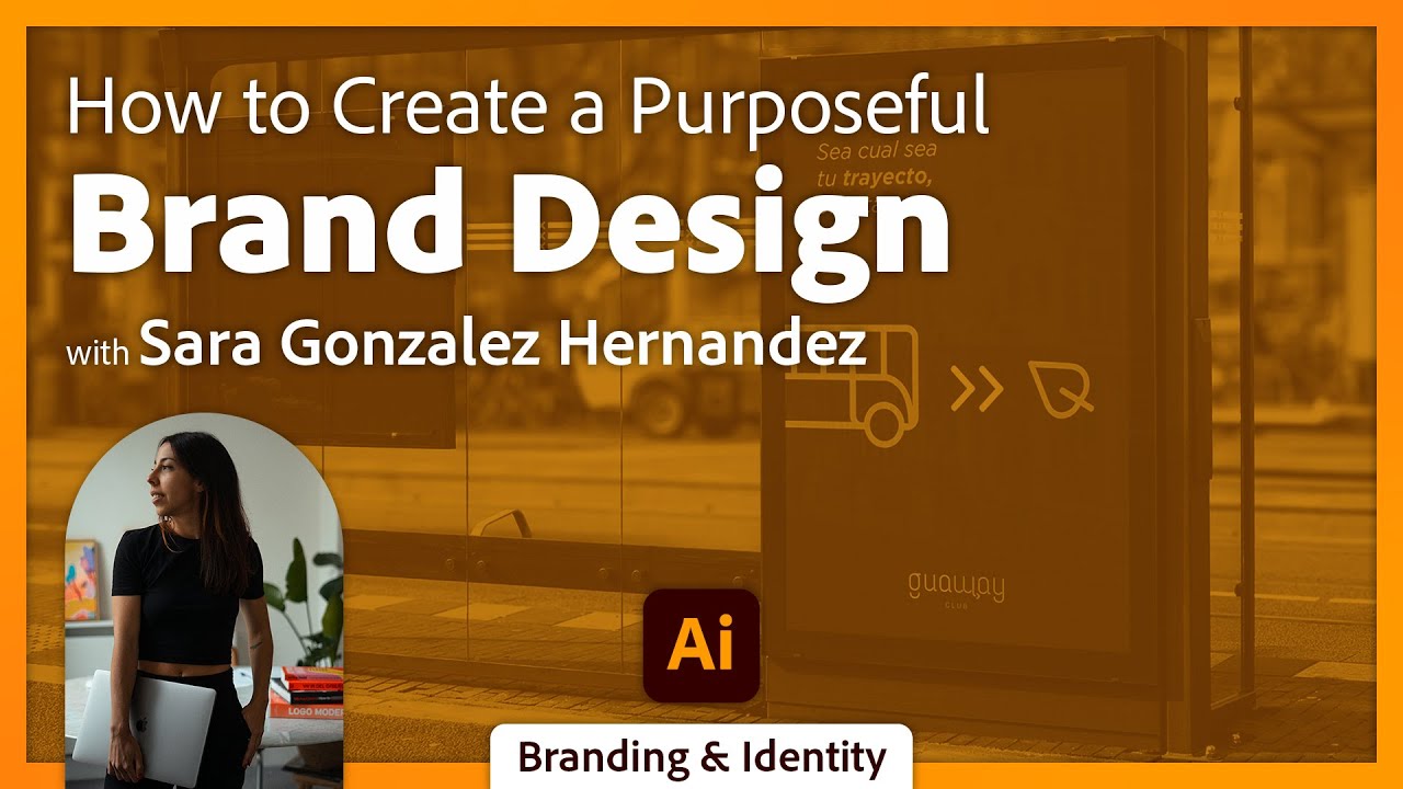 Design a Purposeful Brand identity in Illustrator with Sara Gonzalez ...