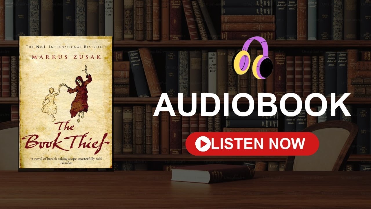 The Book Thief by Markus Zusak Full Audiobook Online - YouTube