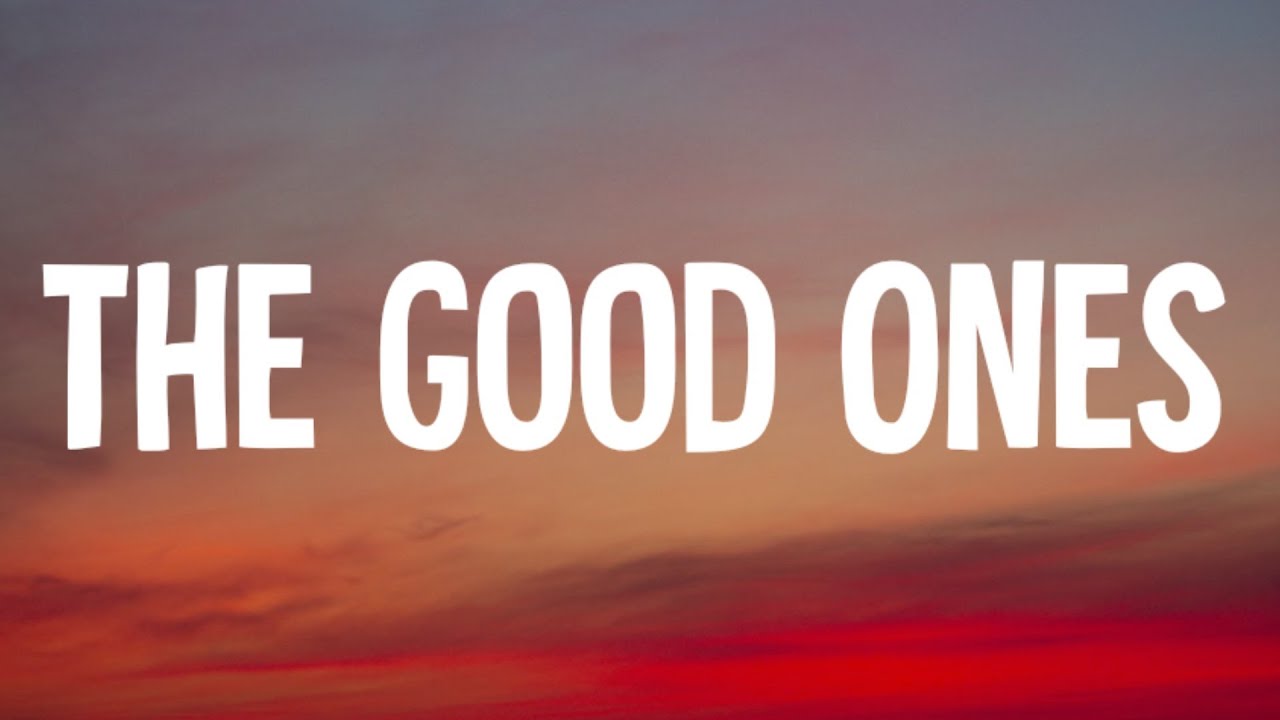 Gabby Barrett - The Good Ones (Lyrics) - YouTube