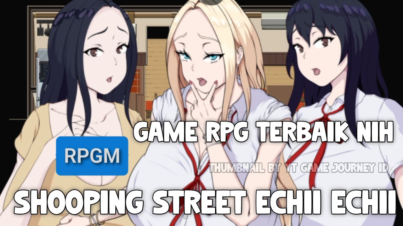 The Shooping Street Echi Echi vFinal GameH Rpg Milep (Android Joiplay ...