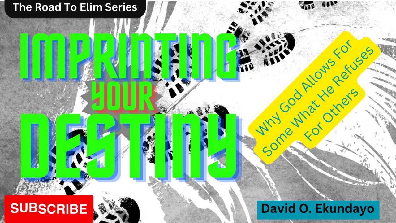 TRTE: Imprinting Your Destiny - Why God Allows For Some What He Refuses ...
