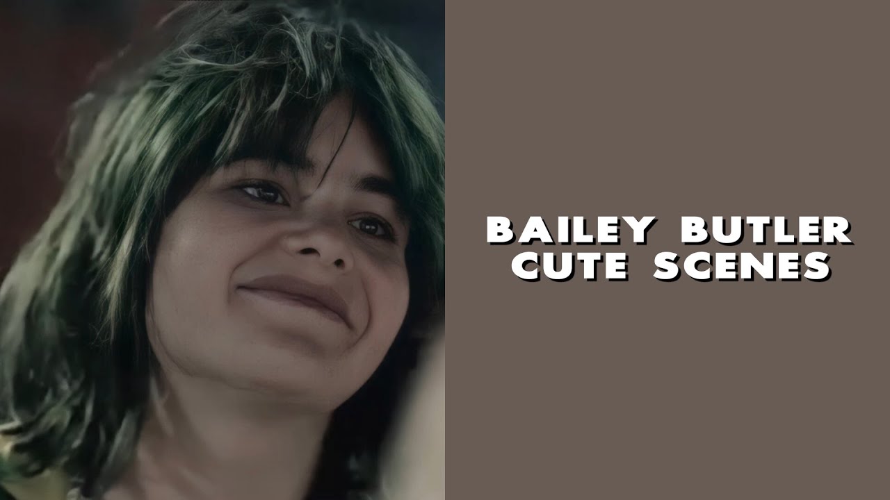 bailey butler cute scenes - YouTube