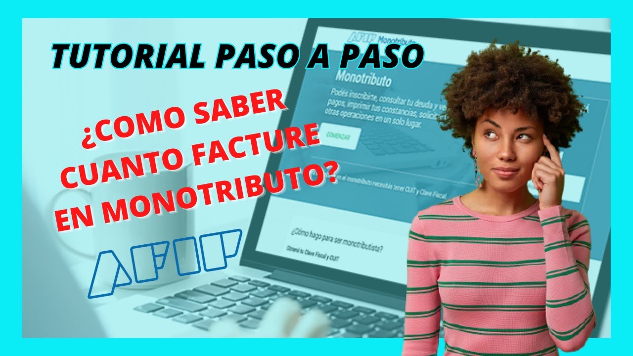 🔥 ¿Cómo 🔍consultar la facturación de tu Monotributo en AFIP? [ Tutorial ...