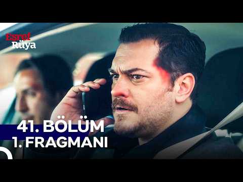 Eşref Rüya 41. Bölüm 1. Fragmanı | \