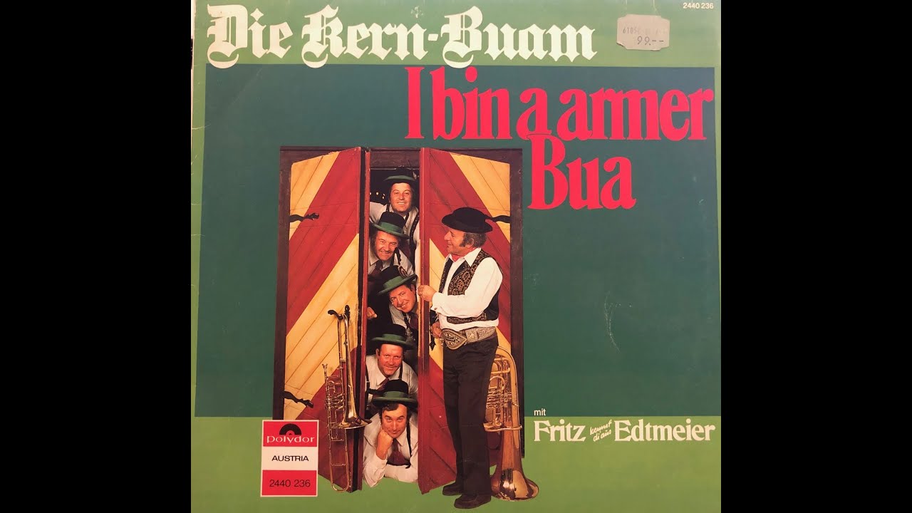 Tiroler Holzhacker Buam, Die Kern Buam, I bin a armer Bua, LP 2440236 ...