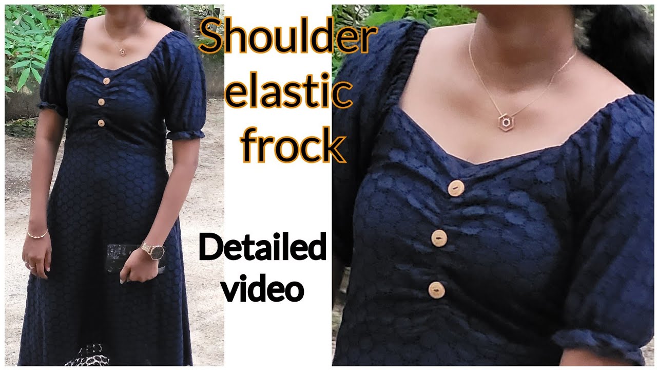 Shoulder Elastic Frock Cutting and Stitching - YouTube